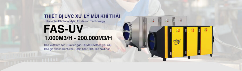 Fresh Air System® - Thiết bị xử lý khí thải công nghiệp FAS